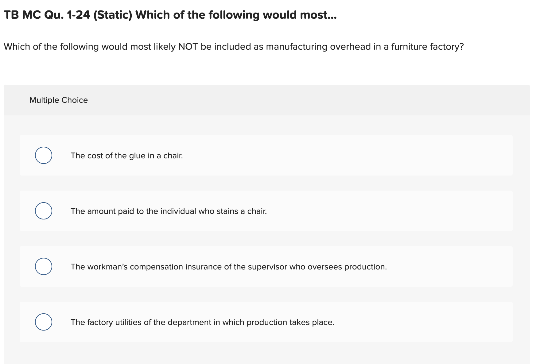 Solved TB MC Qu. 1-24 (Static) ﻿Which of the following would | Chegg.com