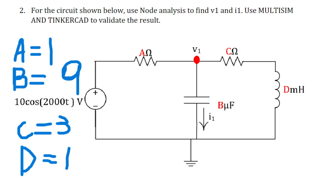 For the circuit shown below, use Node analysis to | Chegg.com