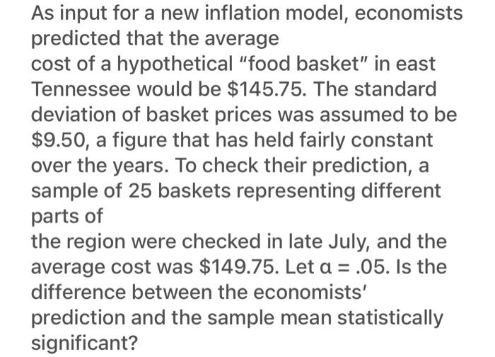 Solved As input for a new inflation model, economists | Chegg.com