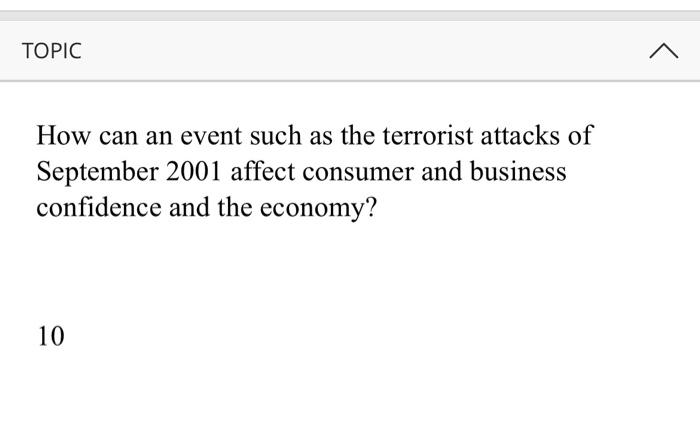 Solved How can an event such as the terrorist attacks of | Chegg.com