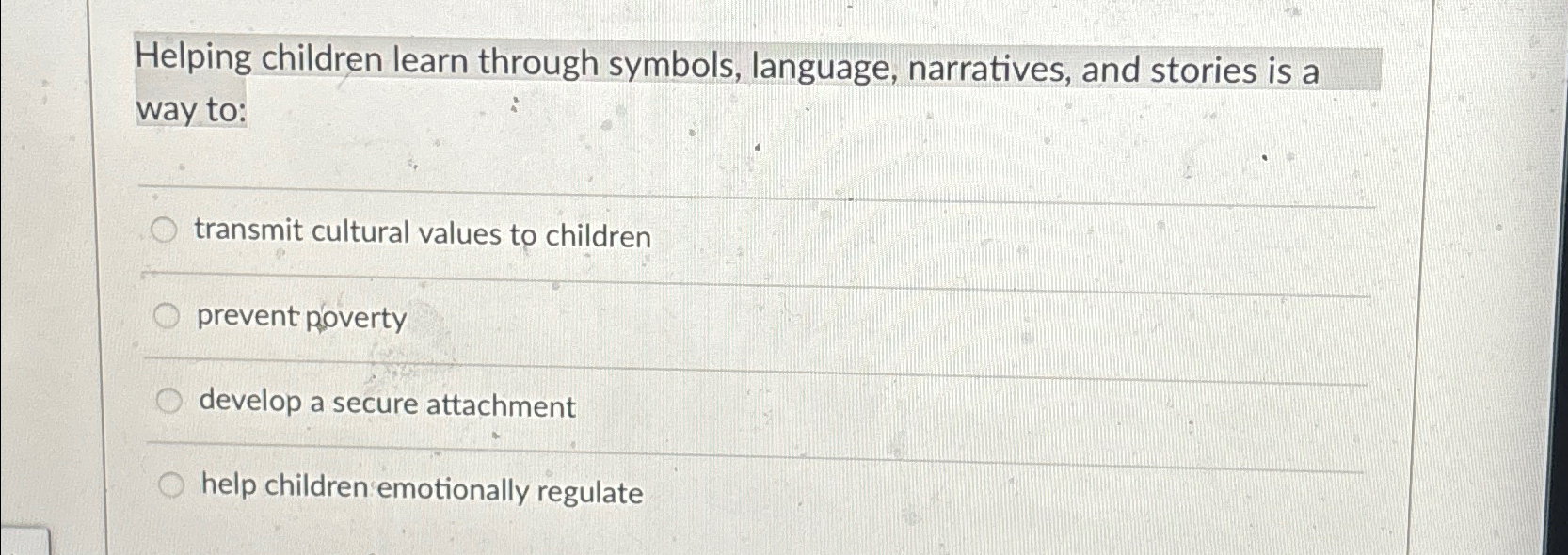 Solved Helping children learn through symbols, language, | Chegg.com