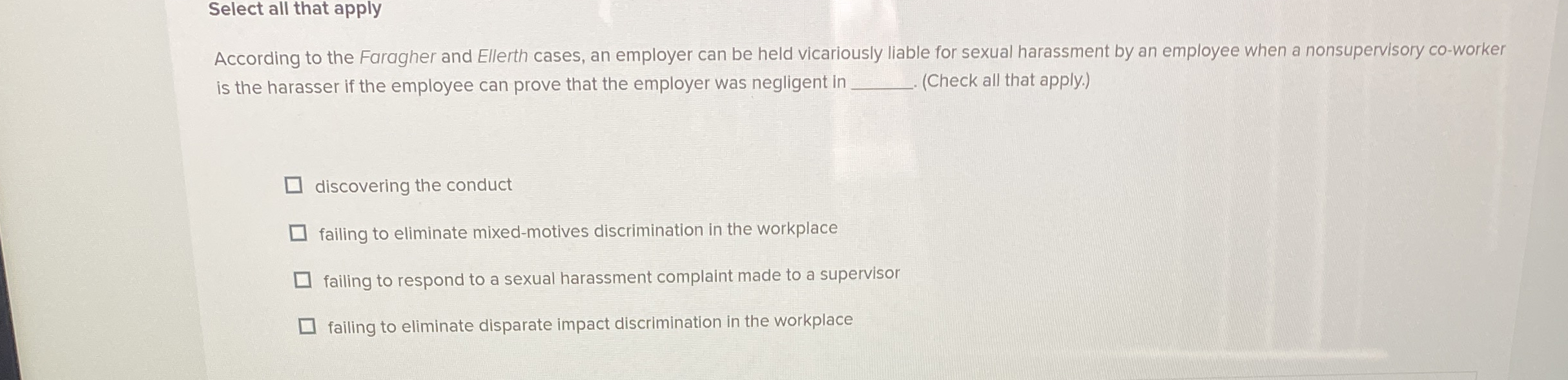 Solved Select all that applyAccording to the Faragher and | Chegg.com