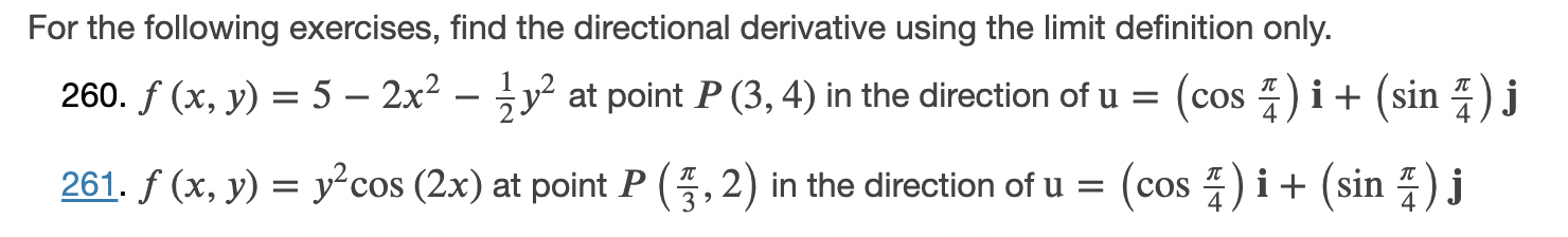 Solved For the following exercises, find the directional | Chegg.com