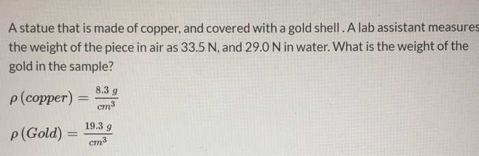 Solved A statue that is made of copper, and covered with a | Chegg.com