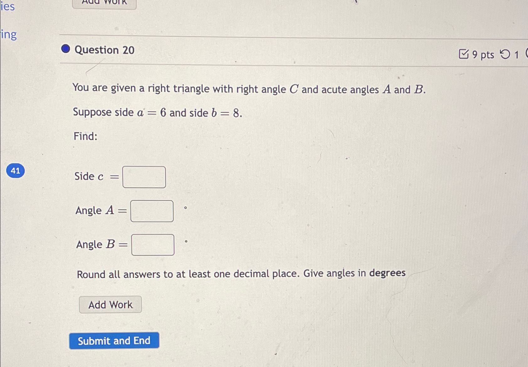 Solved Question 209 ﻿pts 1You are given a right triangle | Chegg.com