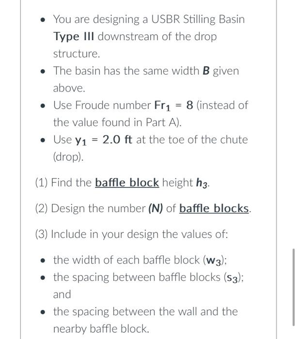 Solved - You are designing a USBR Stilling Basin Type III | Chegg.com