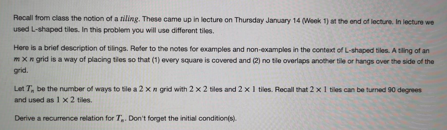 Solved Recall from class the notion of a tiling. These came | Chegg.com