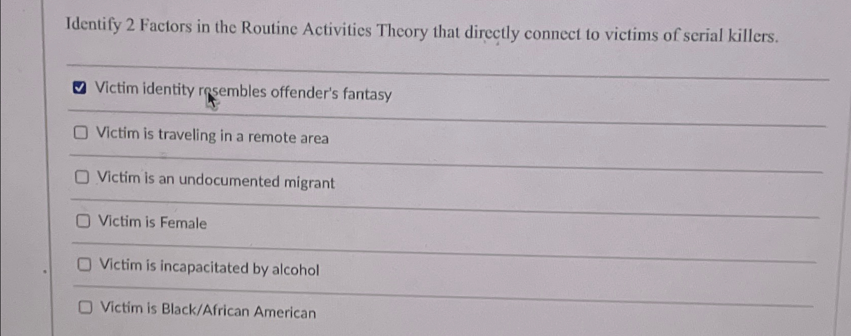 Solved Identify 2 ﻿Factors in the Routine Activities Theory | Chegg.com