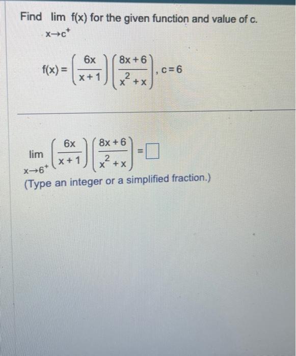 Solved Find limf(x) for the given function and value of c. | Chegg.com