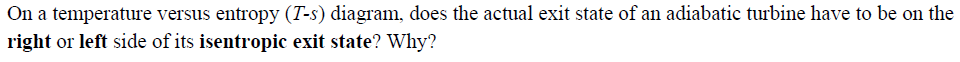 Solved On a temperature versus entropy (T-s) ﻿diagram, does | Chegg.com