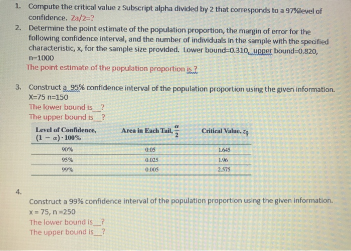 Solved 1. Compute the critical value z Subscript alpha | Chegg.com