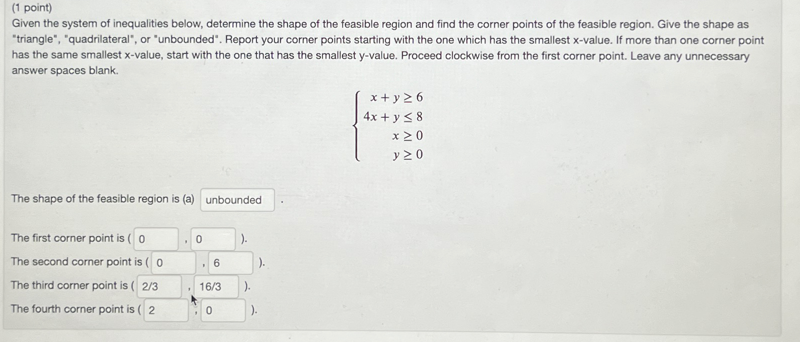 Solved (1 ﻿point)Given the system of inequalities below, | Chegg.com