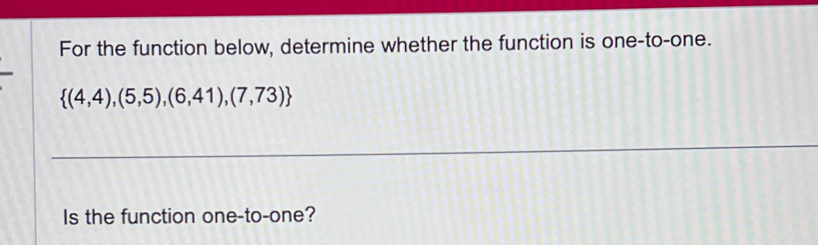 Solved For the function below, determine whether the | Chegg.com