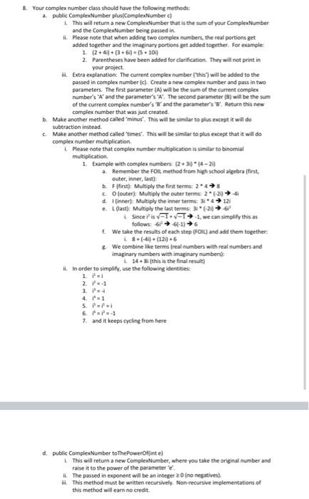 Solved Description: - You will create a ComplexNumber class | Chegg.com