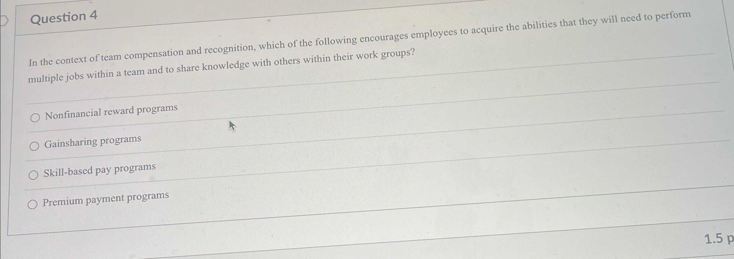 Solved Question 4In the context of team compensation and | Chegg.com