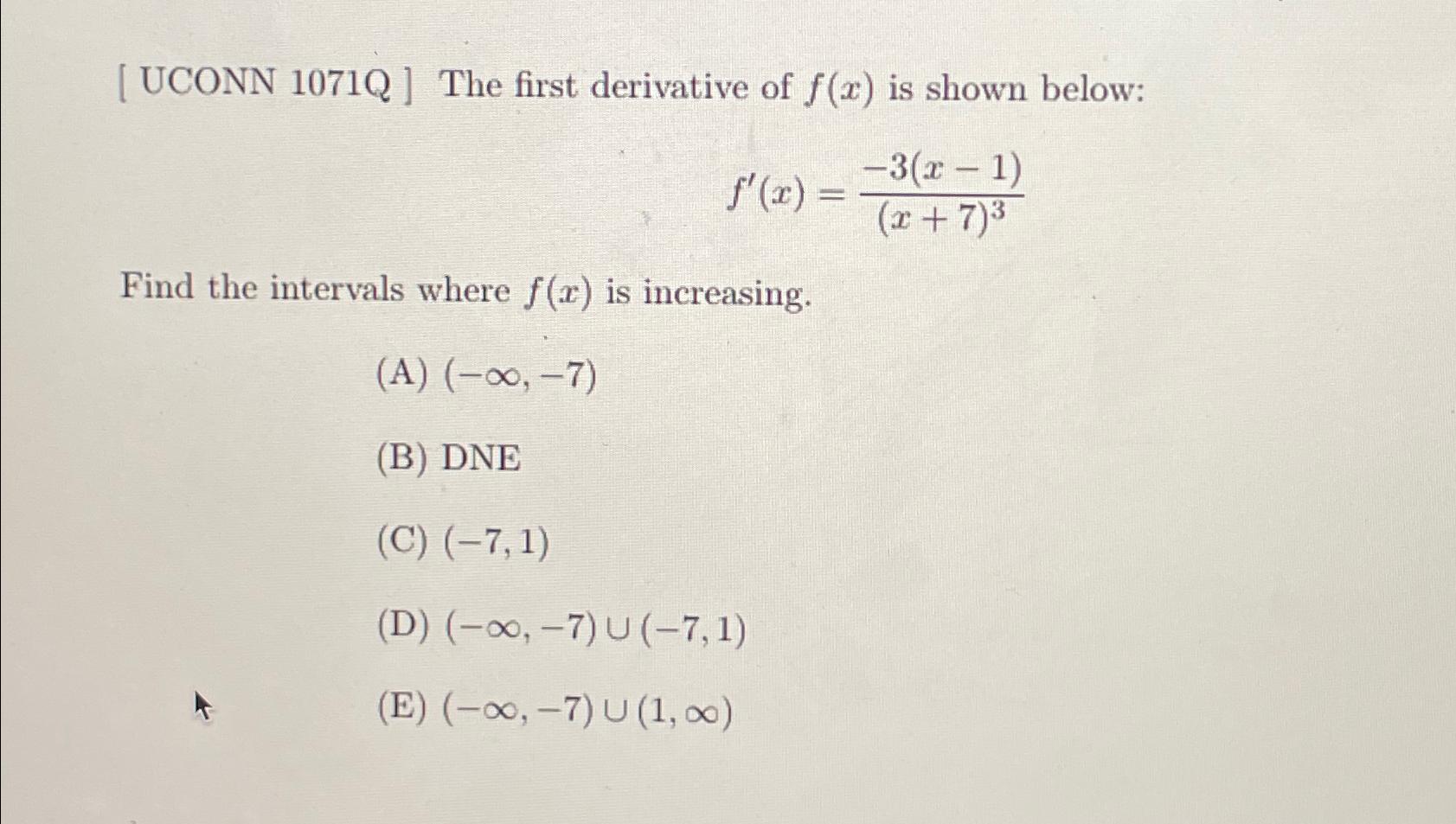 UCONN 1071Q ] ﻿The first derivative of f(x) ﻿is | Chegg.com