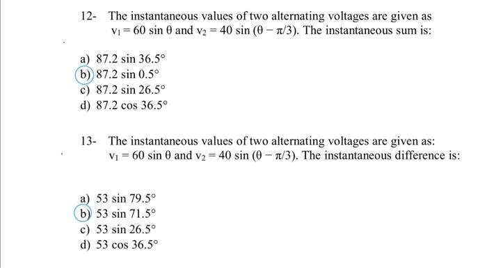 Solved 12- The instantaneous values of two alternating | Chegg.com
