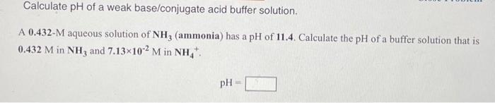 Solved Calculate pH of a weak acid/conjugate base buffer | Chegg.com
