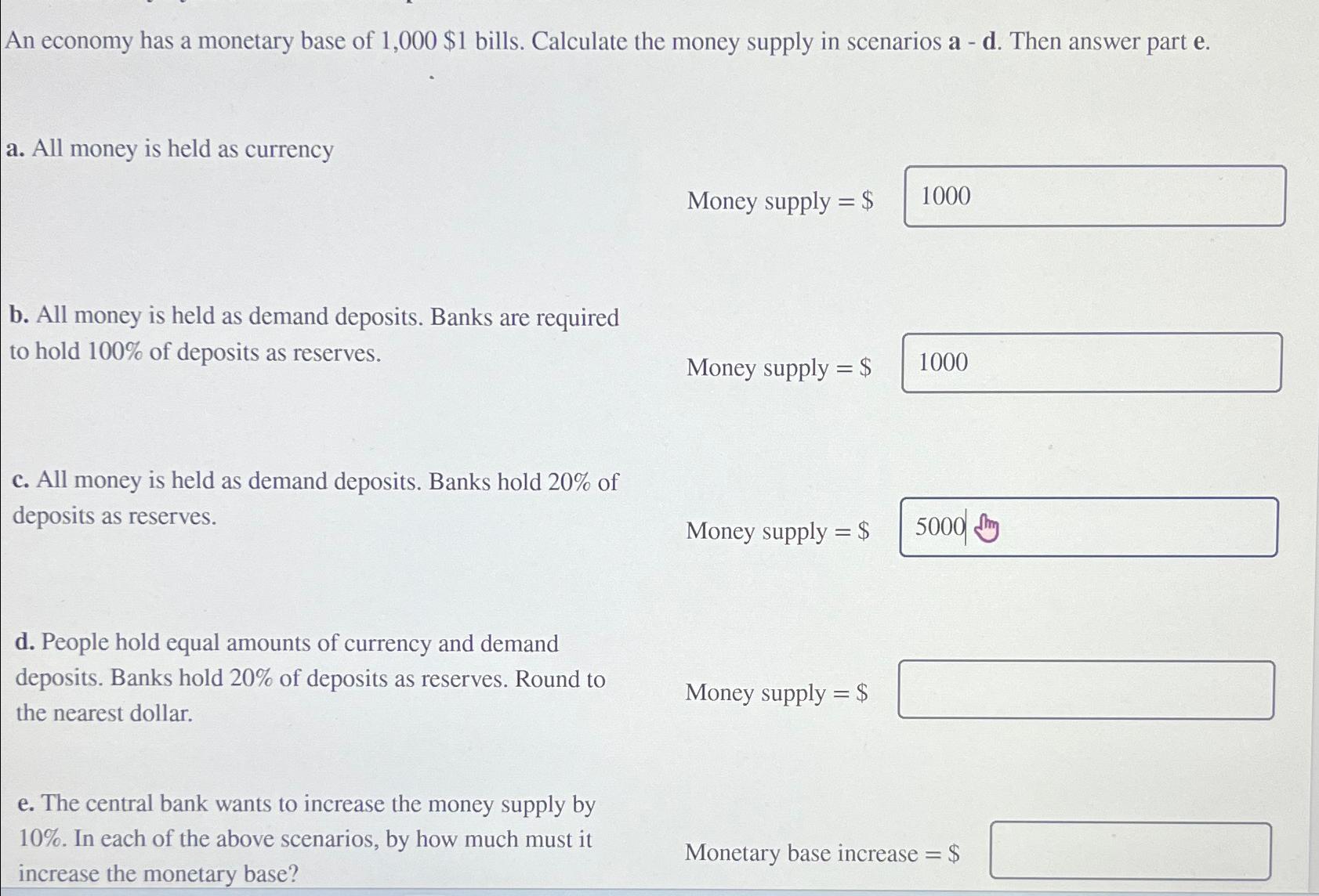 Solved An economy has a monetary base of 1,000$1 ﻿bills. | Chegg.com
