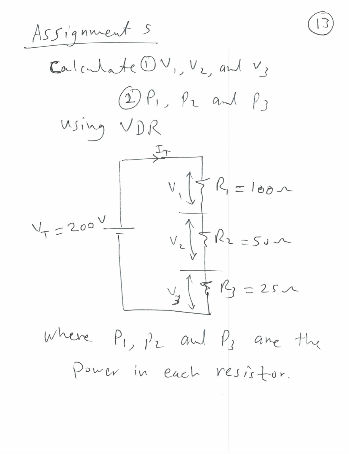 Solved Assignment 5(13)Calcalate (1) V1,v2, ﻿and v3(2) P1,P2 | Chegg.com