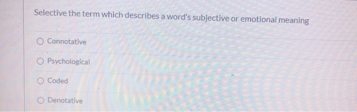 Solved Selective the term which describes a word's | Chegg.com