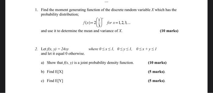 Solved 1. Find the moment generating function of the | Chegg.com