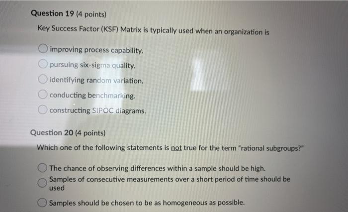 Solved Question 19 (4 points) Key Success Factor (KSF) | Chegg.com