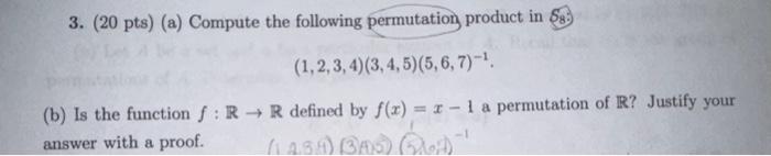 Solved 3. (20 pts) (a) Compute the following permutation | Chegg.com