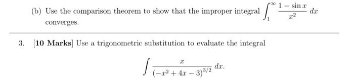 Solved (b) Use the comparison theorem to show that the | Chegg.com
