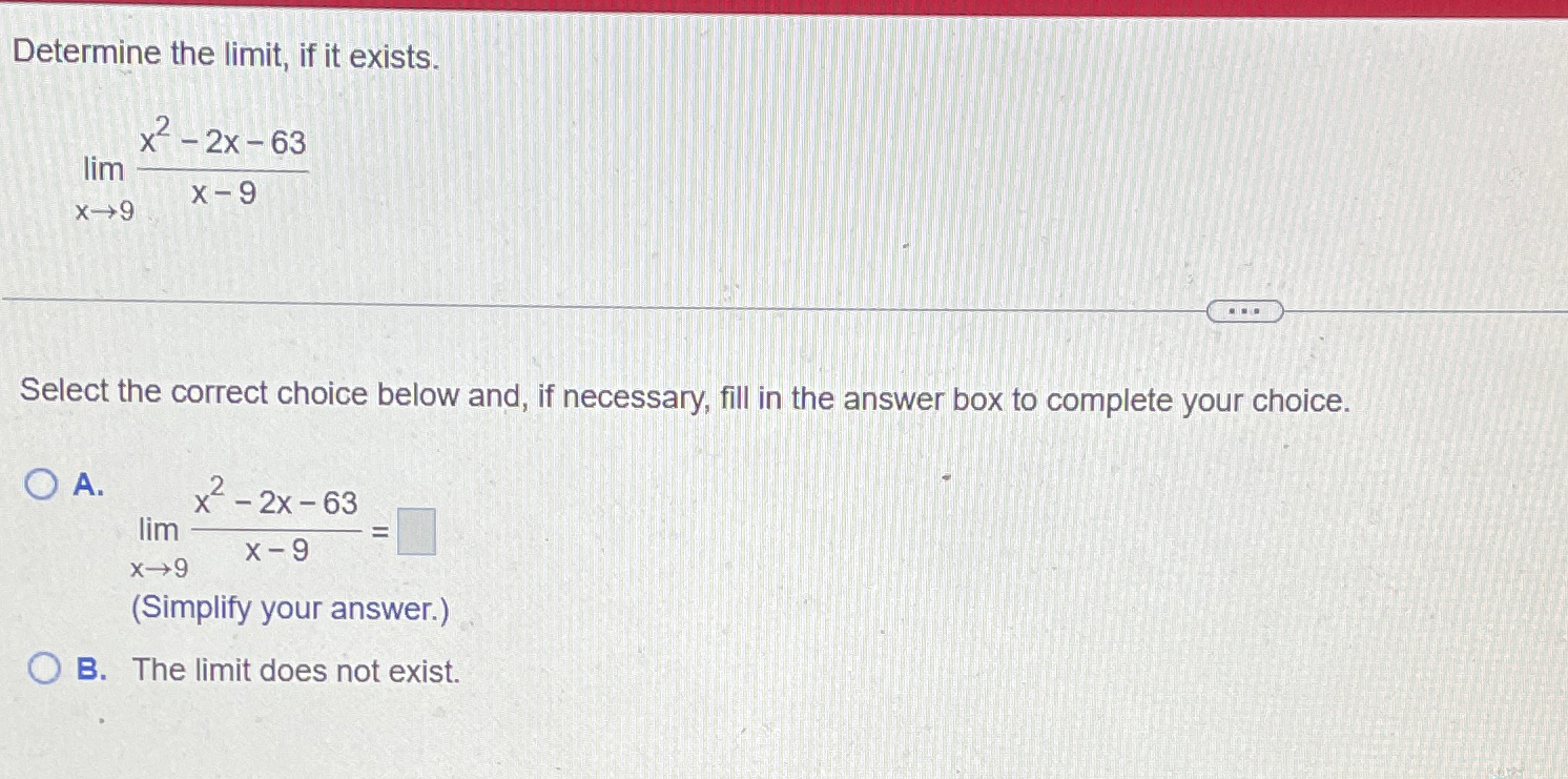 Solved Determine the limit, ﻿if it | Chegg.com