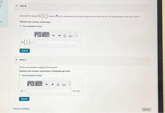 Solved Calculate the value of ln(k2k1) where k1 and k2 | Chegg.com