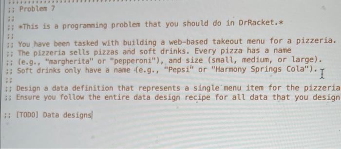 Solved ; Problem 7 ;: *This is a programming problem that | Chegg.com