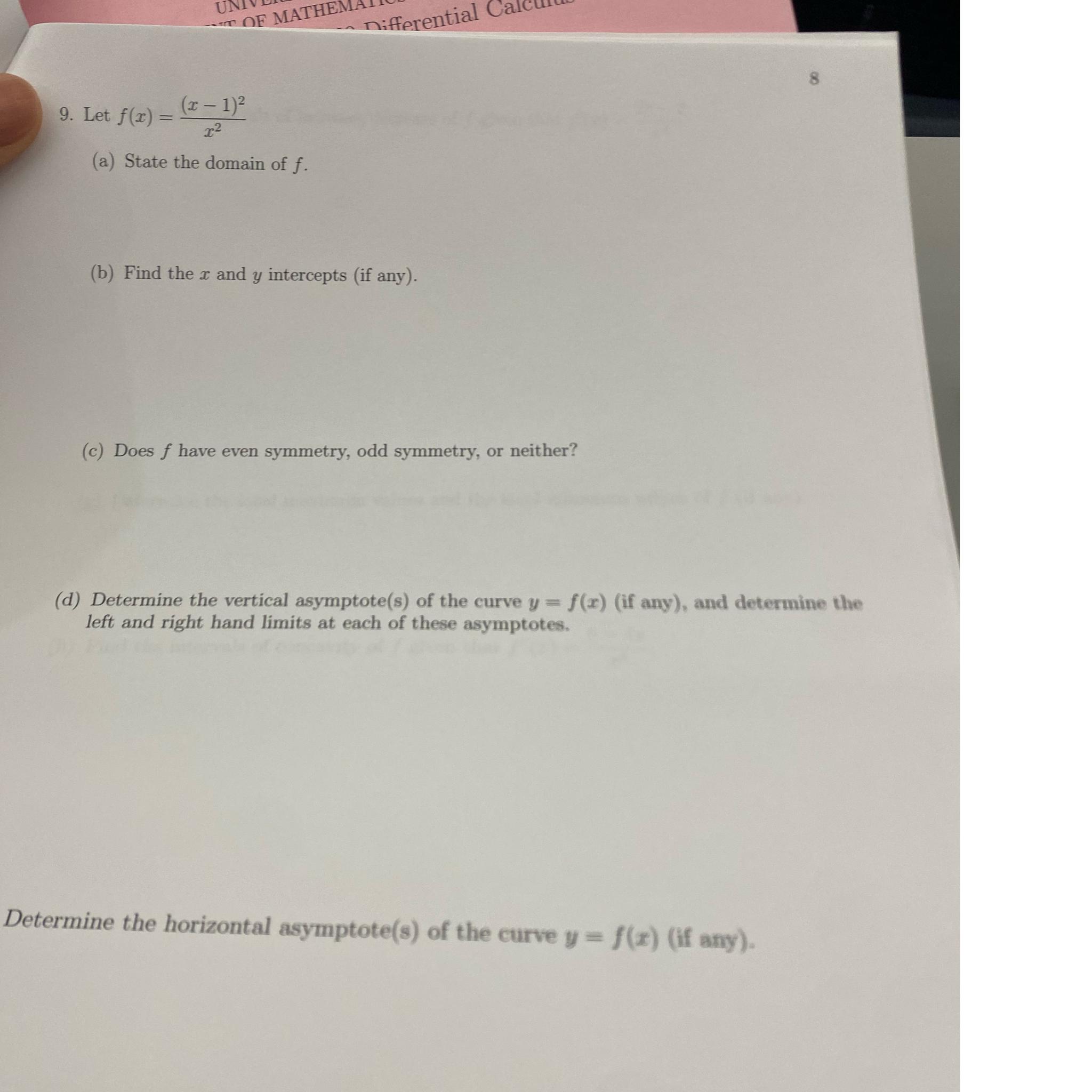 Solved Let f(x)=(x-1)2x2(a) ﻿State the domain of f.(b) ﻿Find | Chegg.com