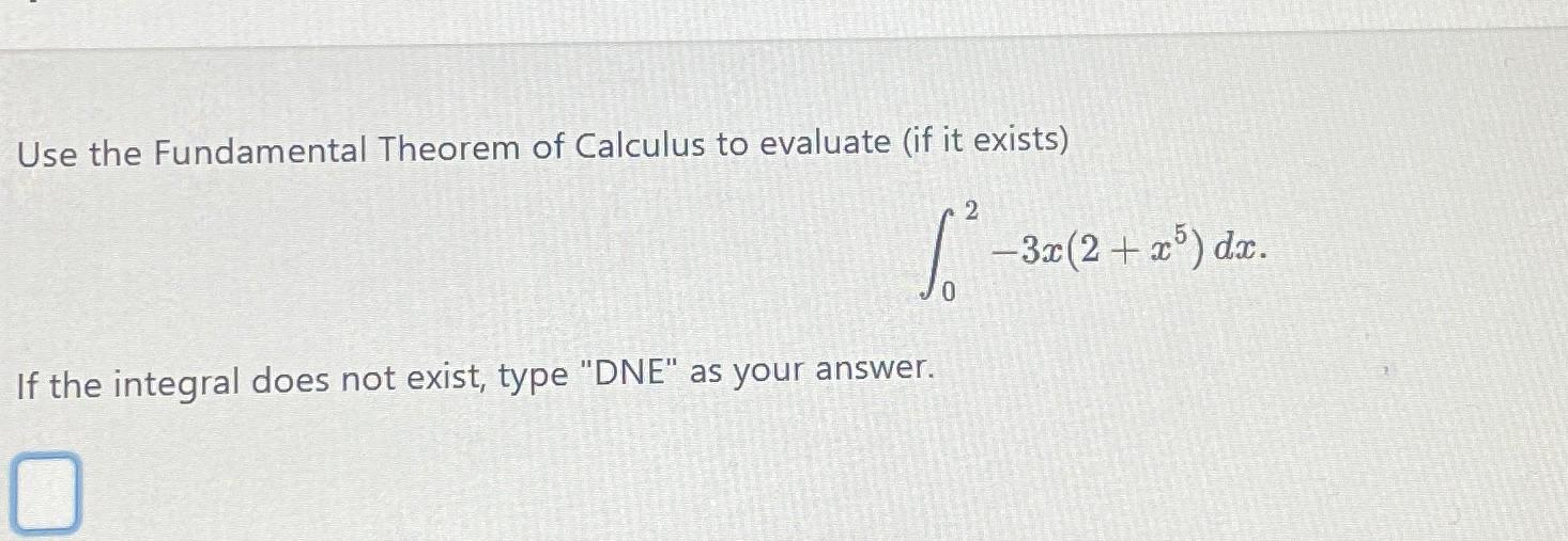 Solved Use the Fundamental Theorem of Calculus to evaluate | Chegg.com