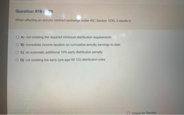 Solved A Section 1035 exchange has a direct impact on A) the | Chegg.com