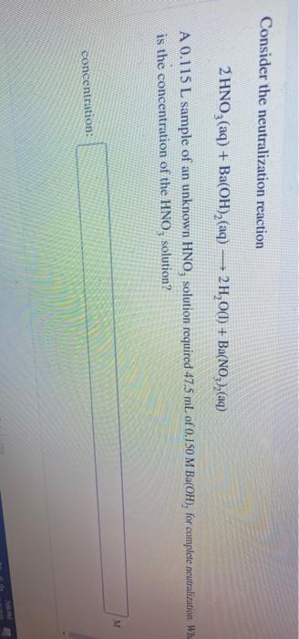 Solved Consider the neutralization reaction 2 HNO3(aq) + | Chegg.com