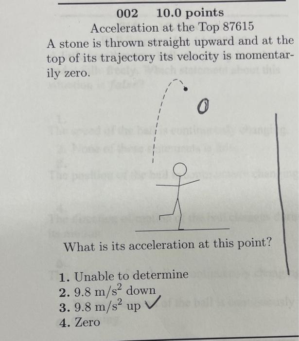 Solved 00210.0 points Acceleration at the Top 87615 A stone | Chegg.com