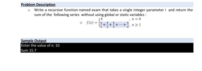 Solved Problem Description o Write a recursive function | Chegg.com