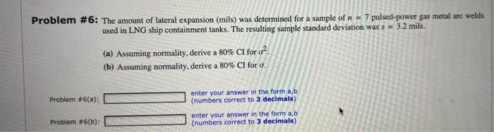 Solved Problem \#6: The amount of lateral expansion (mils) | Chegg.com