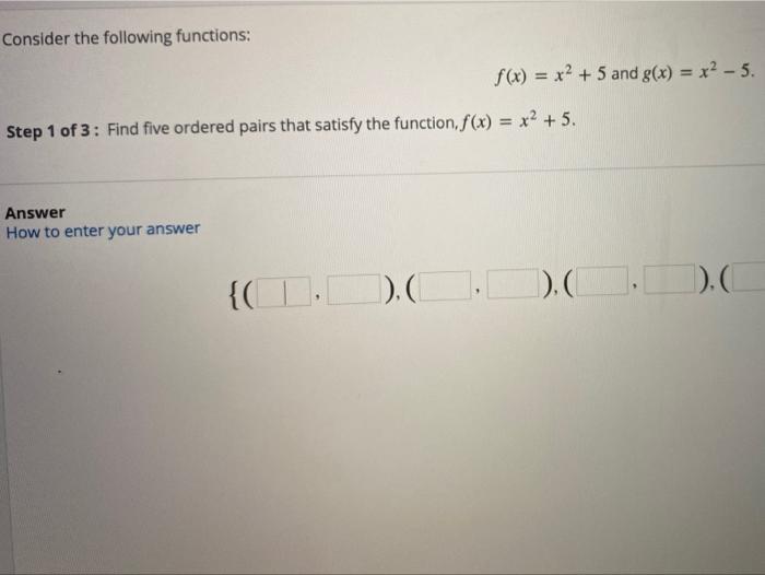 Solved Consider the following functions: f(x) = x2 + 5 and | Chegg.com