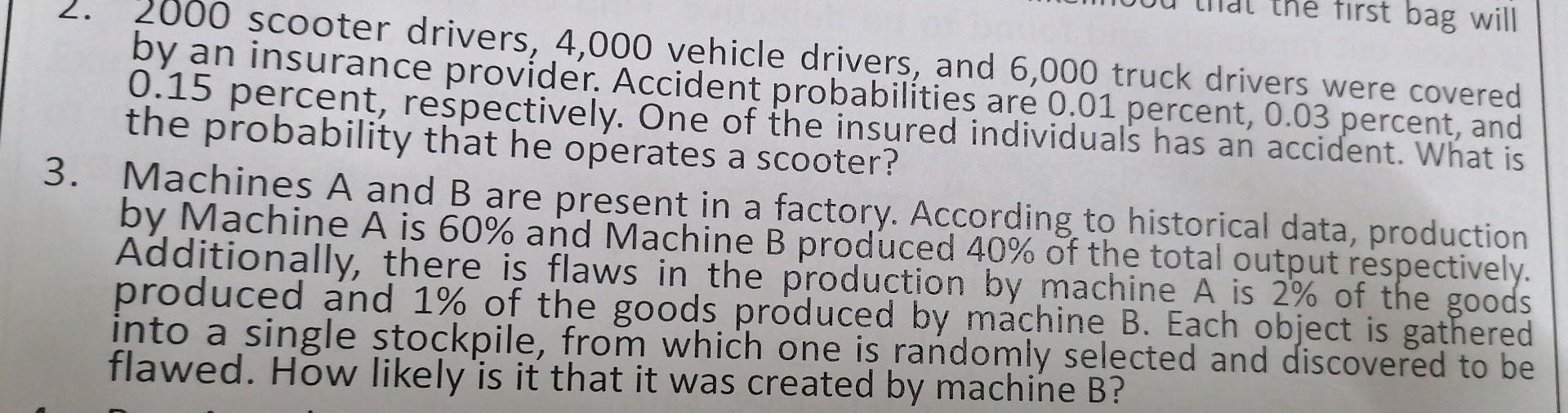Solved 2. 2000 scooter drivers, 4,000 vehicle drivers, and | Chegg.com