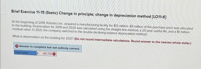 Solved Brief Exercise 11-15 (Static) Change in principle; | Chegg.com