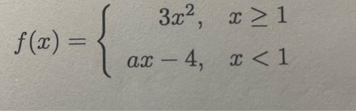 Solved Find the constant a, or the constants a and b such | Chegg.com