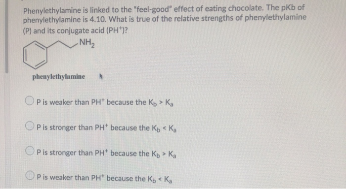 Solved Phenylethylamine is linked to the "feel-good" effect | Chegg.com