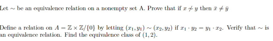 Solved Let ∼ be an ﻿equivalence relation on ﻿a nonempty set | Chegg.com