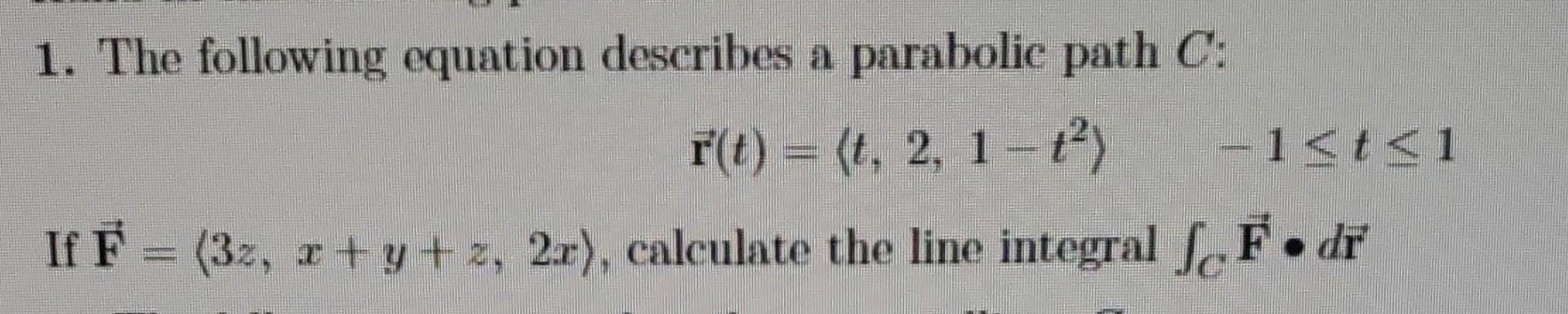Solved 1. The following equation describes a parabolic path | Chegg.com