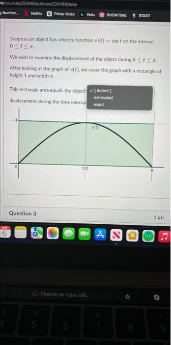 Solved Suppose an object has velocity function v (t) = sint | Chegg.com