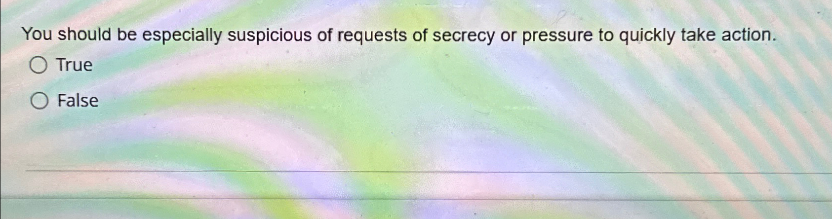 You should be especially suspicious of requests of | Chegg.com