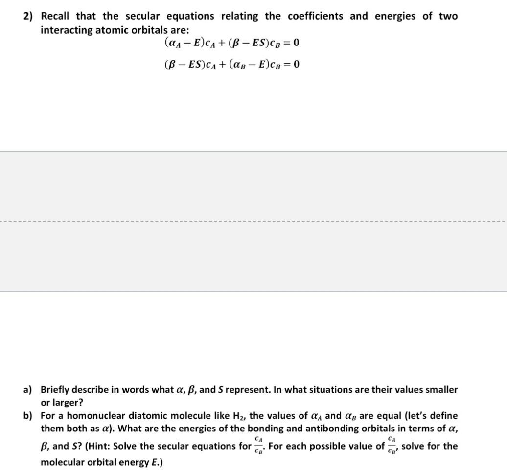 Solved 2) Recall that the secular equations relating the | Chegg.com
