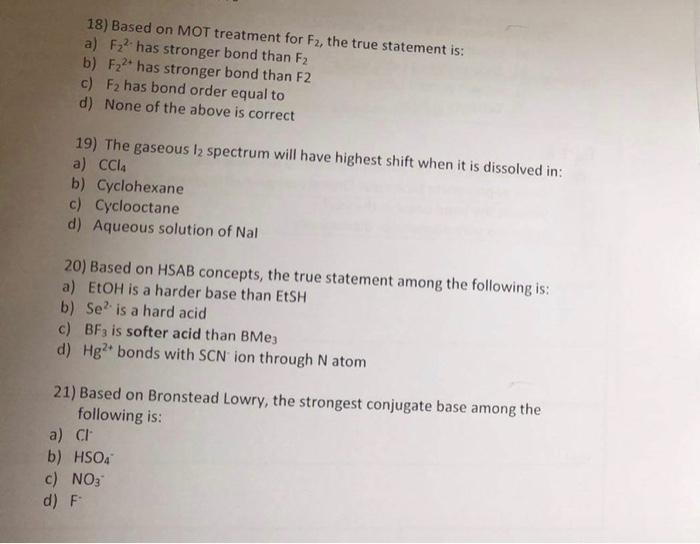Solved 18) Based on MOT treatment for F2, the true statement | Chegg.com